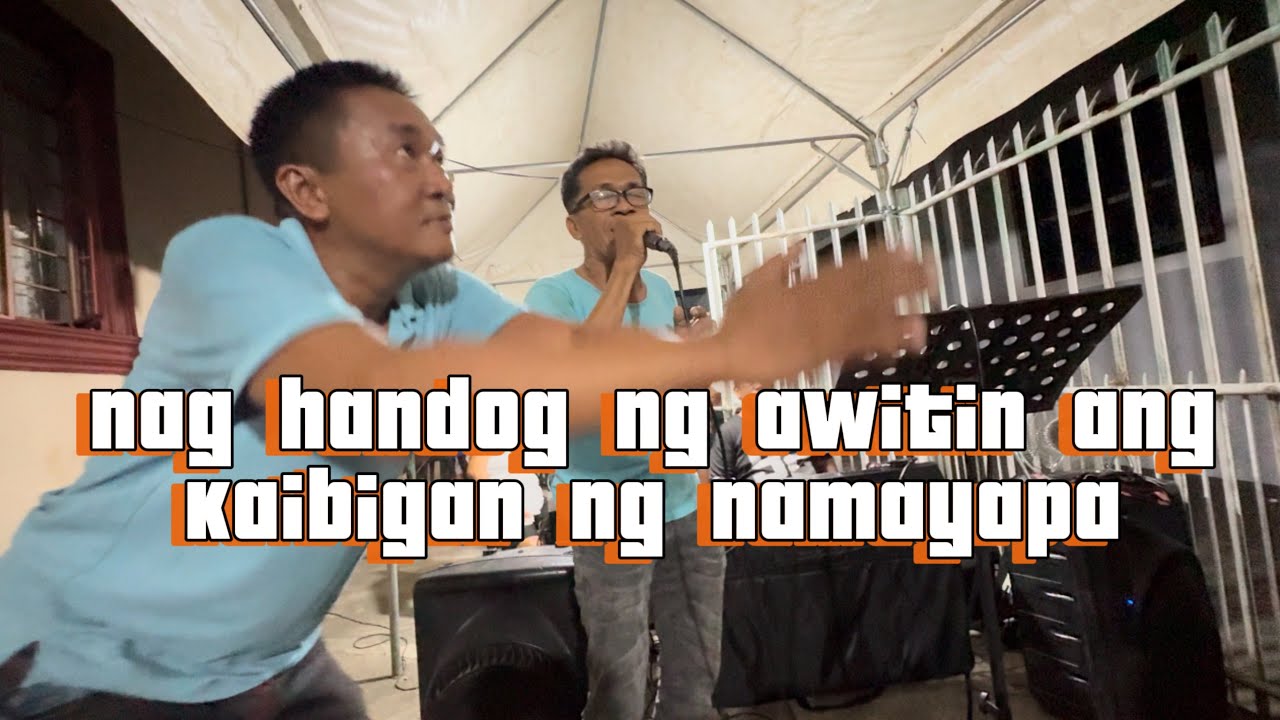 tugtugan sa lamayan / kumanta ang kaibigan ng namayapa na - YouTube