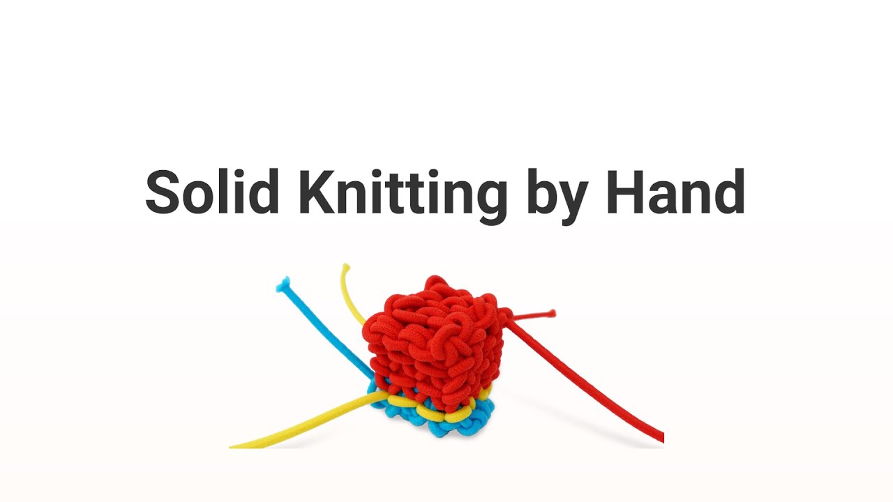Solid Knitting by Hand - YouTube