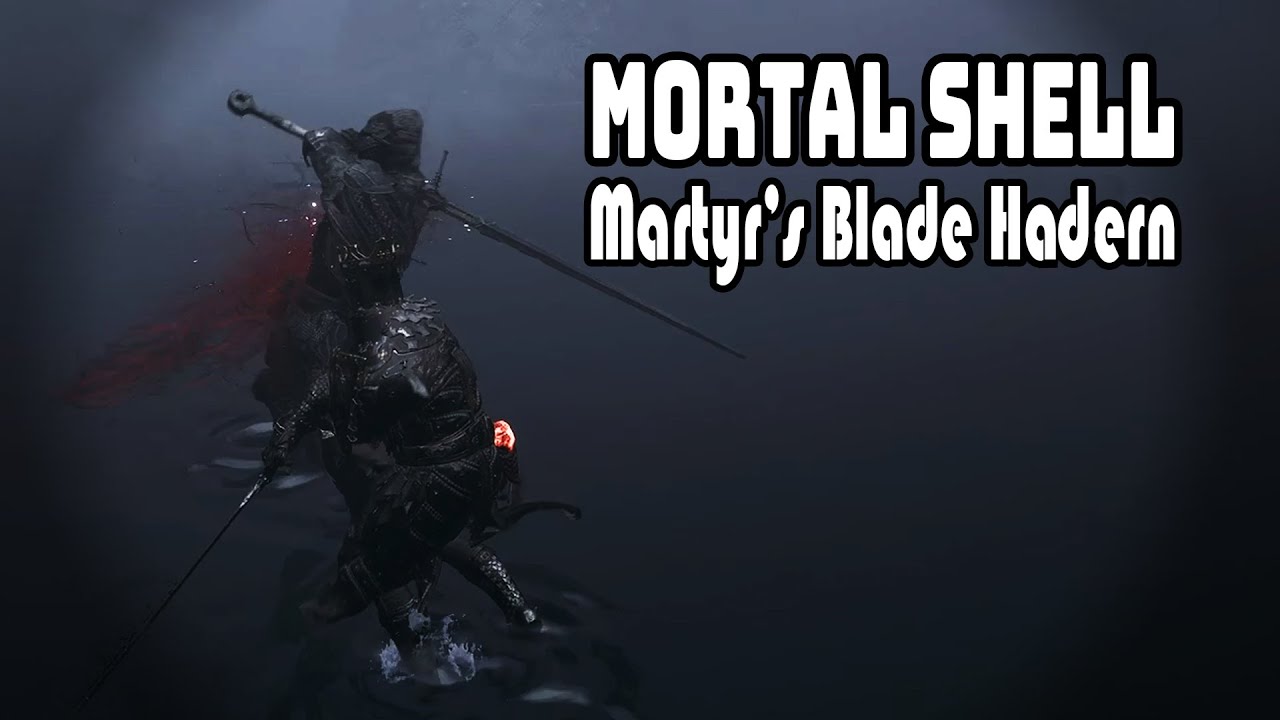 [NO DAMAGE] Mortal Shell Hadern of the Martyr's Blade vs. Hallowed ...
