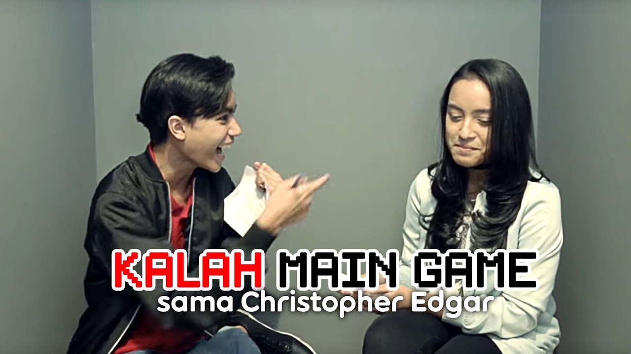 Aku Kalah Main Game Sama Christopher Edgar - YouTube