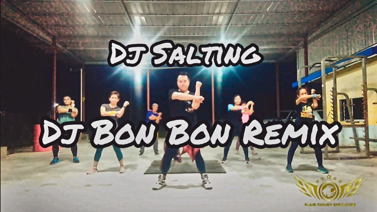 Dj Salting | Dj Bon Bon Remix | Dance Fitness | Choreo by BCR - YouTube