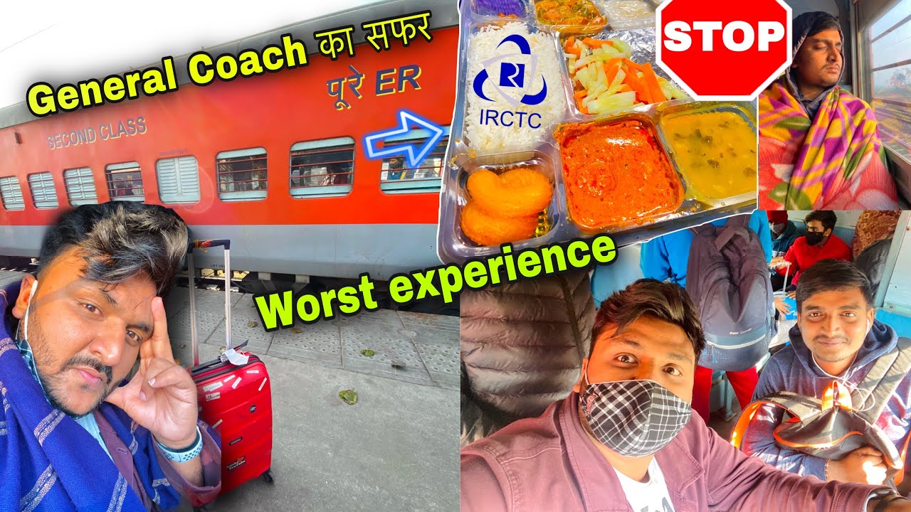 My First General Coach journey || General Coach mein IRCTC ka food ...