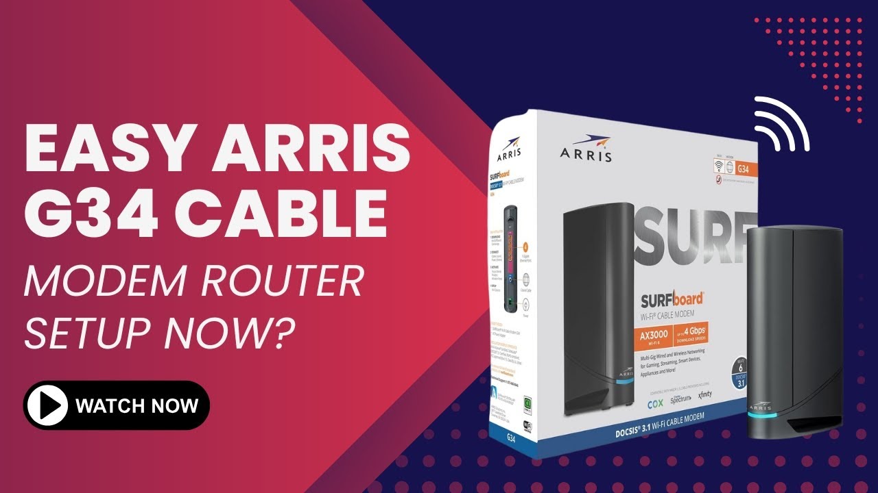 Easy ARRIS G34 Cable Modem Router | SETUP NOW - YouTube