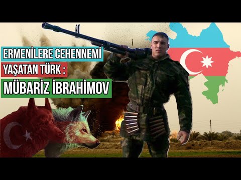 Ermenilere Cehennemi Yaşatan Müslüman Türk Askeri: Mübariz ibrahimov