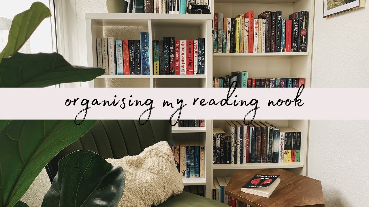 Organising My Reading Nook | Bookshelf Organisation - YouTube