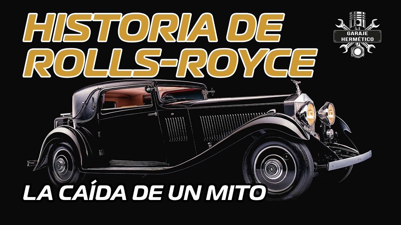 Historia de ROLLS-ROYCE: La caída de un mito - YouTube