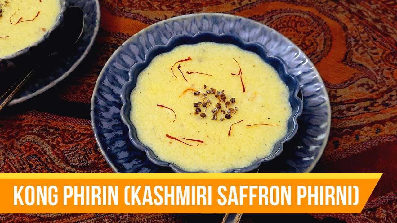 Kong Phirin Recipe | Kashmiri Saffron Semolina Phirni | Nut-Free ...
