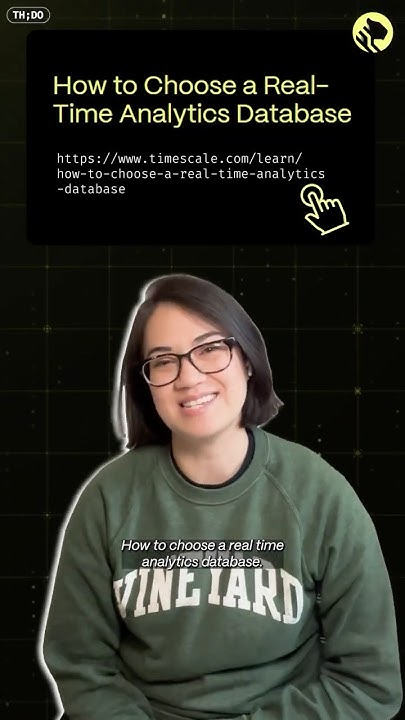 TH;DO How to Choose a Real Time Analytics Database - YouTube
