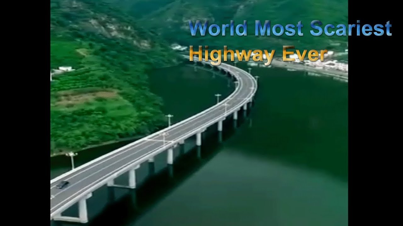 World Most Scariest Highway Ever 2019 | World Dangerous Highway 2019 ...