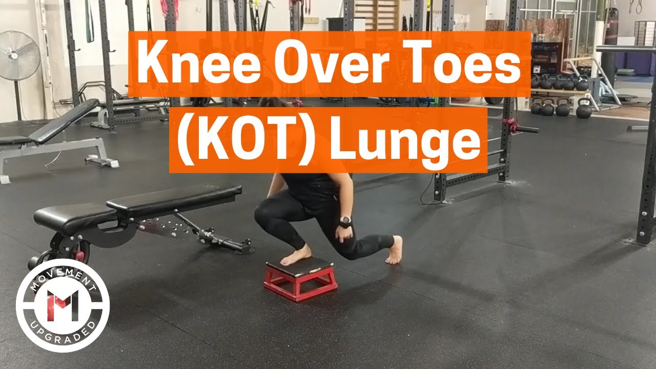 Knee Over Toes Lunge (KOT Lunge) - YouTube