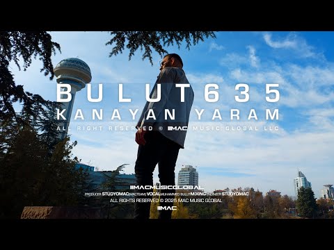 Bulut 635 - Kanayan Yaram (Official Music Video)