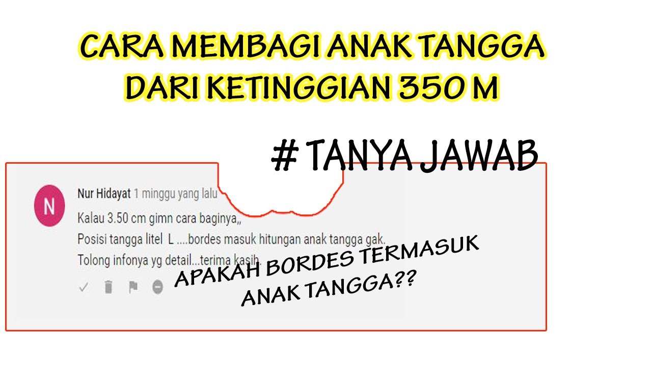 CARA MEMBAGI ANAK TANGGA DARI KETINGGIAN 3.50 M#tanya jawab - YouTube