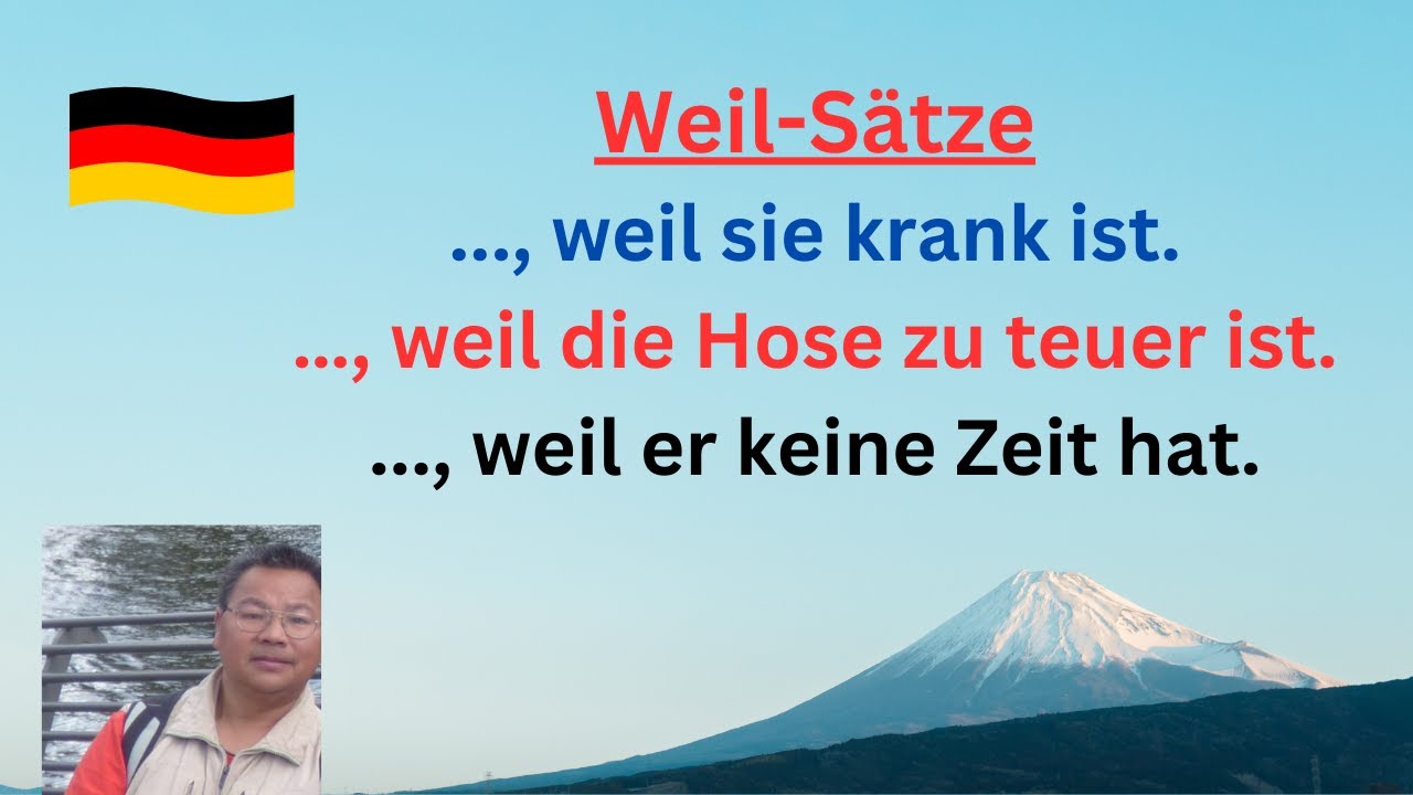 Übung mit „weil“-Sätze - Châu Võ - YouTube