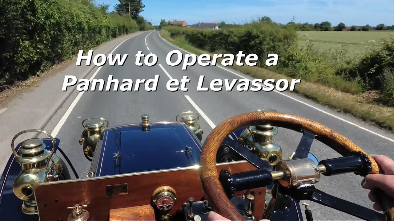 How to Operate a Panhard et Levassor - YouTube