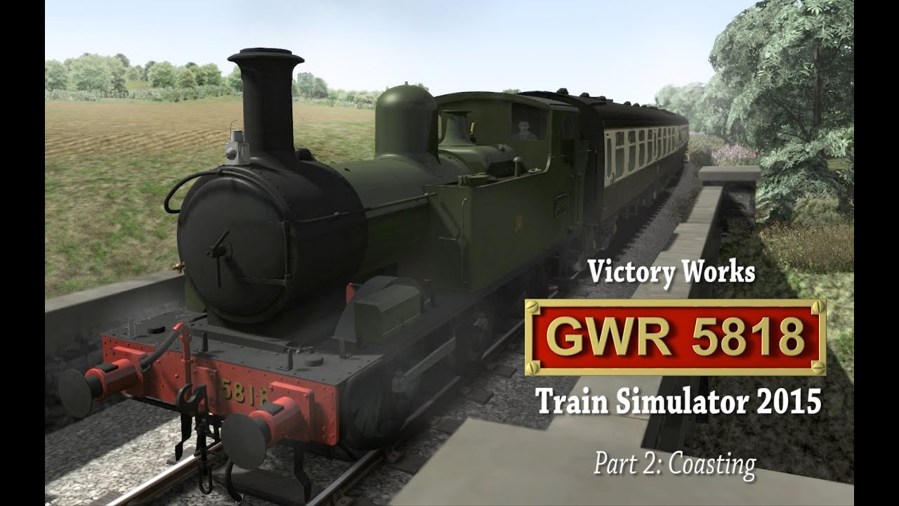 Train Simulator 2015: GWR Class 14XX Loco Add-On, Part 2 - YouTube