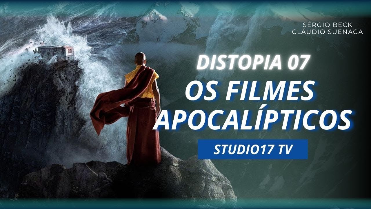 No Cerne da Distopia 07: Filmes Apocalípticos e Pós-Apocalípticos |Com ...