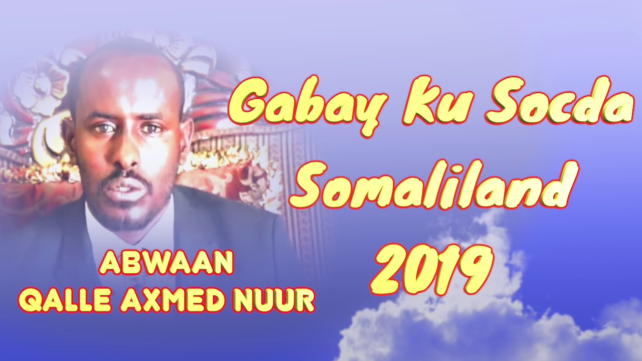 Gabay ku socda Maamulka Somaliland 2019 - YouTube