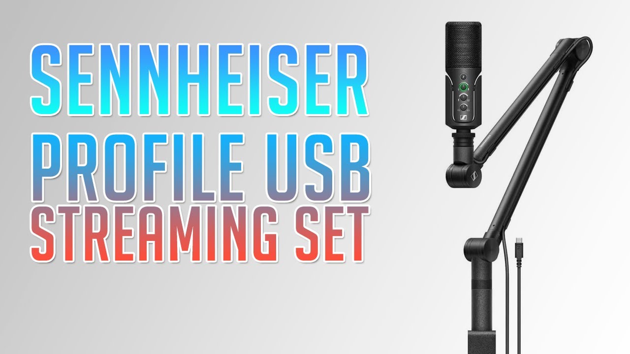 Sennheiser Profile Streaming Set - Das beste USB-Mikrofon am Markt ...