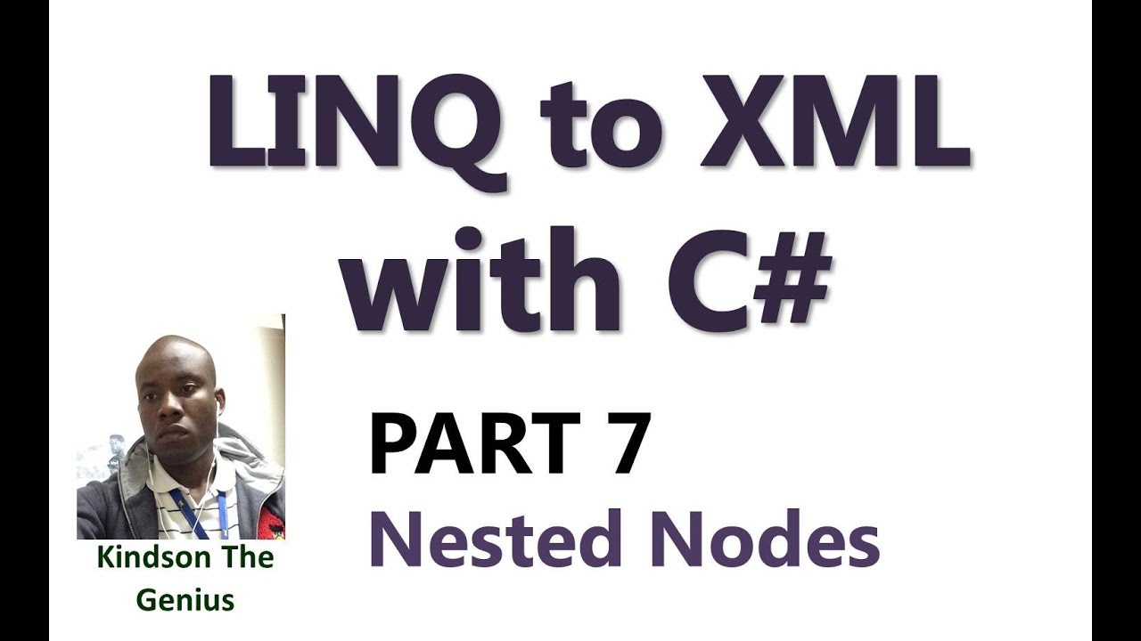 Learn Linq To Xml With C Part 7 How To Find Element Within Another Xml Element Youtube