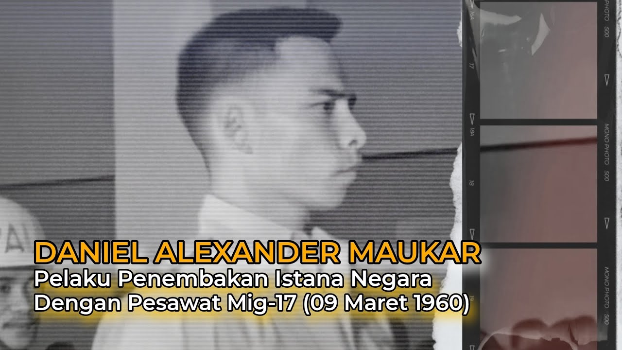 DANIEL ALEXANDER MAUKAR Pelaku Penembakan Istana Negara Dengan PESAWAT ...