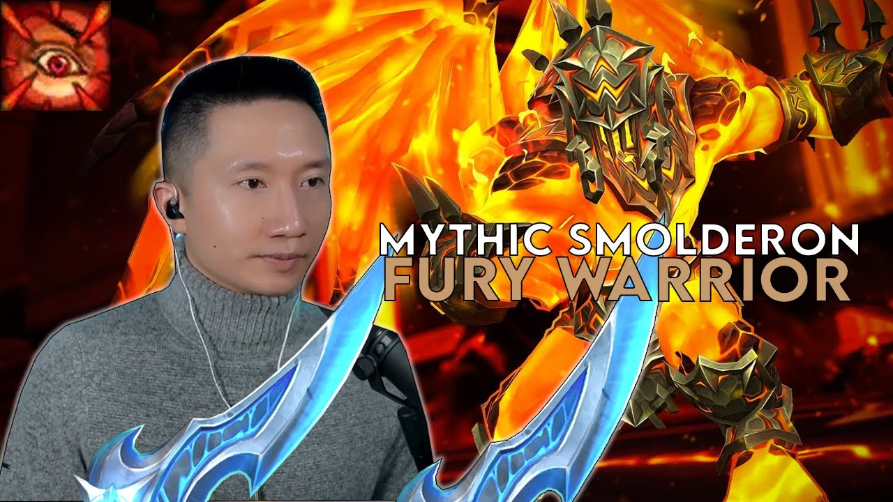 Mythic Smolderon - Fury Warrior | Dragonflight Season 3 - YouTube
