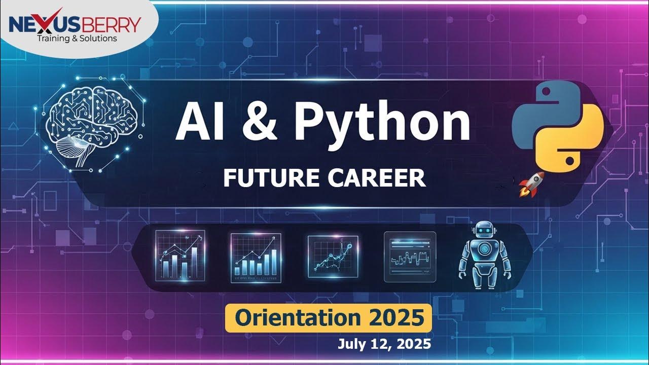Python Programming, Data Science, ML & Agentic AI | Free Orientation | NexusBerry Lahore - YouTube