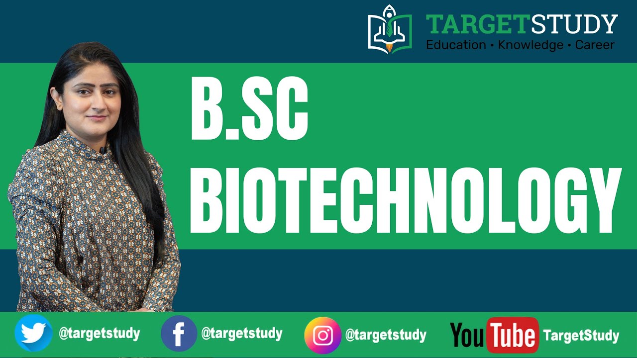 B.Sc Biotechnology Course Details Syllabus, Admission, Course Fee, Top ...