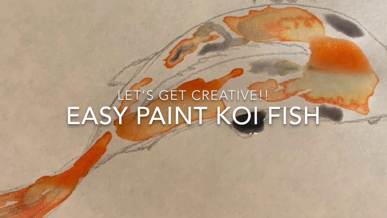 Easy Paint Koi Fish - YouTube