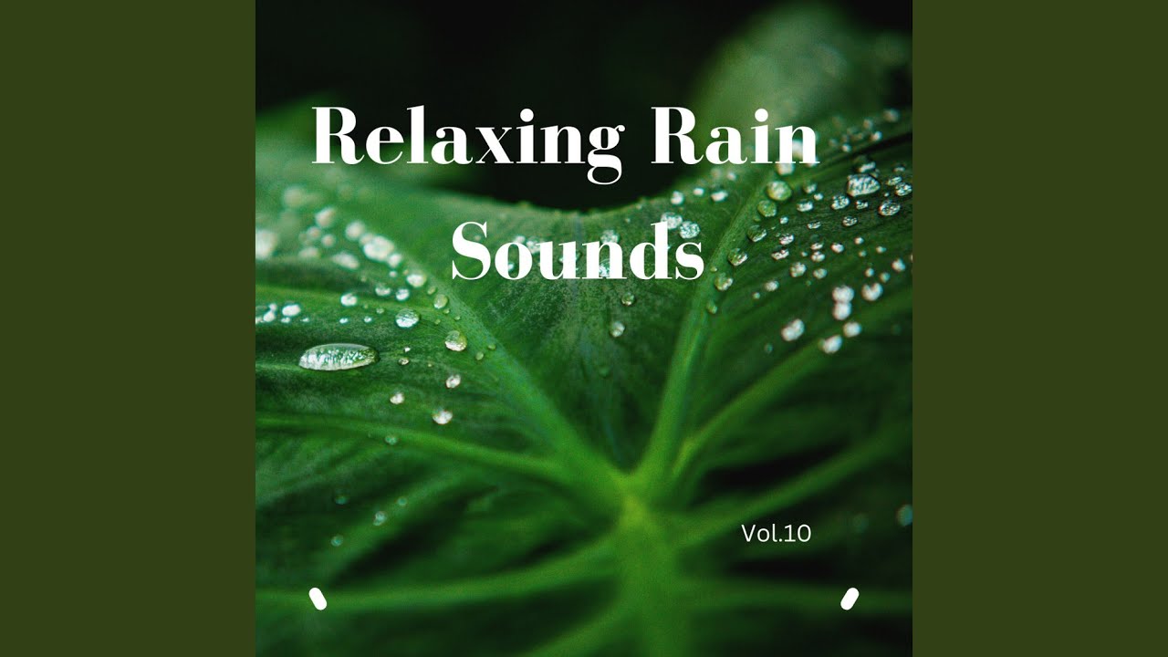 Relaxing Rain Drops - YouTube