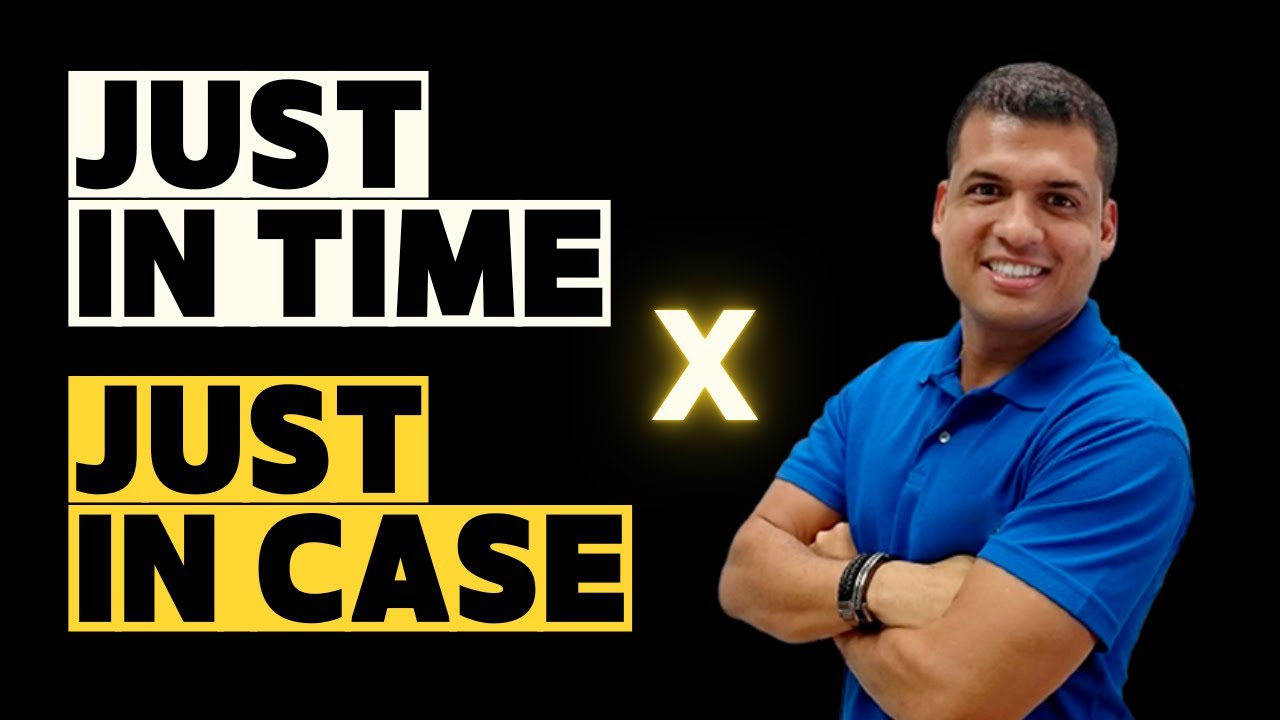 Just In Time x Just In Case - YouTube