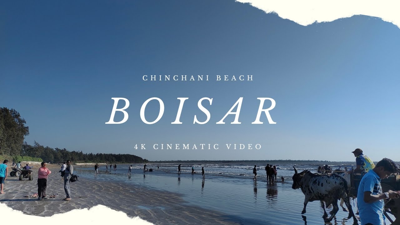 BOISAR- CHINCHANI BEACH | 4K CINEMATIC VIDEO - YouTube