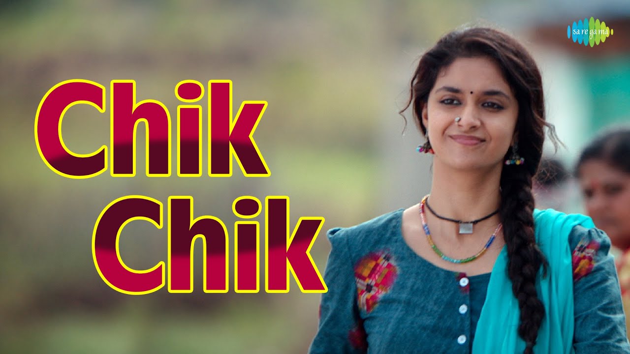 Chik Chik - Video Song | Good Luck Sakhi | Keerthy Suresh | Aadhi ...