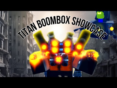 Upgraded titan boombox showcase - YouTube