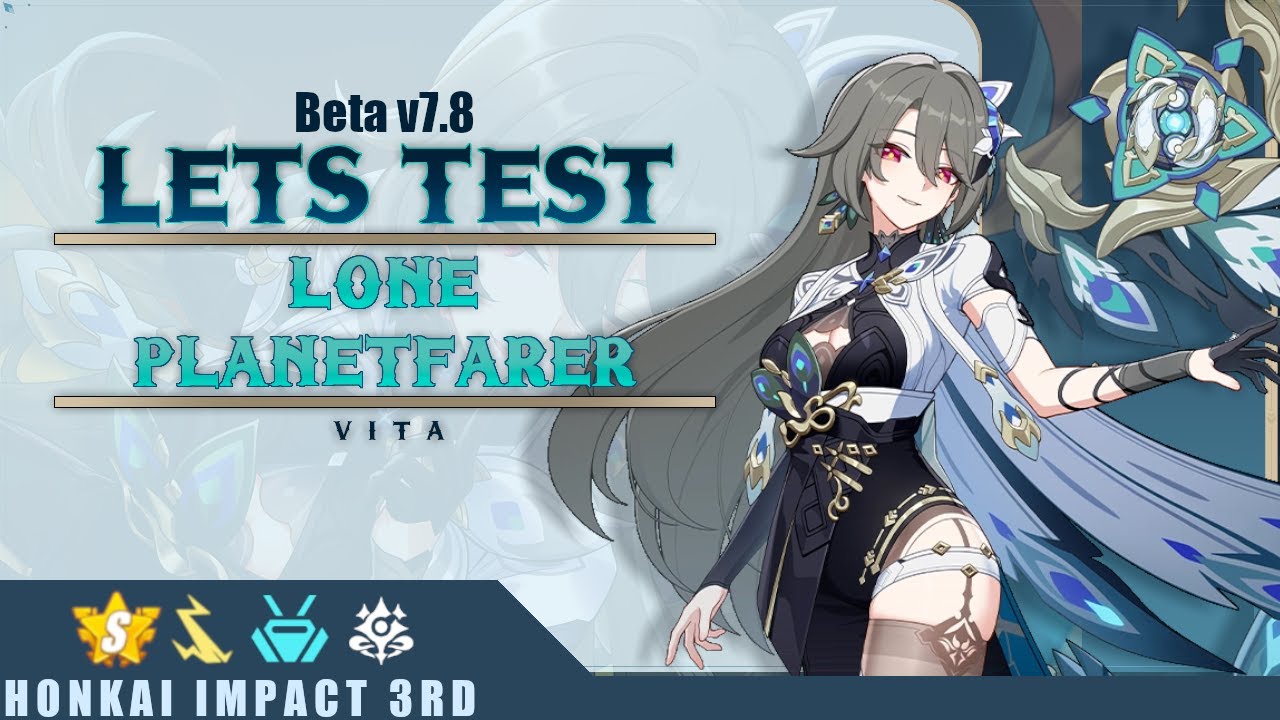 Honkai Impact 3rd - Vita Lone Planetfarer Guide Beta v7.8 [Deutsch ...