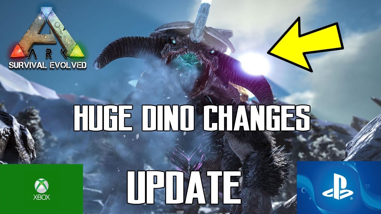 ARK UPDATE - HUGE NEW DINO CHANGES AND ABILITIES! - MAP FIXES AND MORE ...