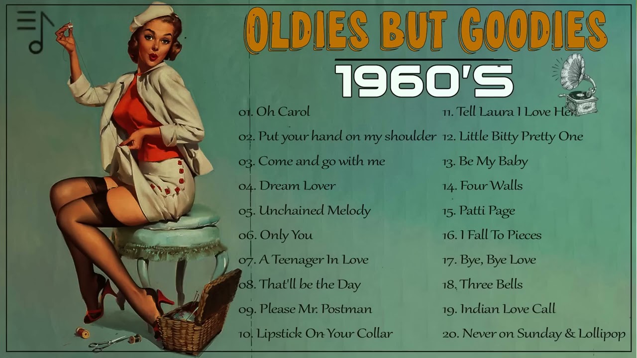 Oldies But Goodies 1960s Oldies Classic Love Songs Playlist Greatest