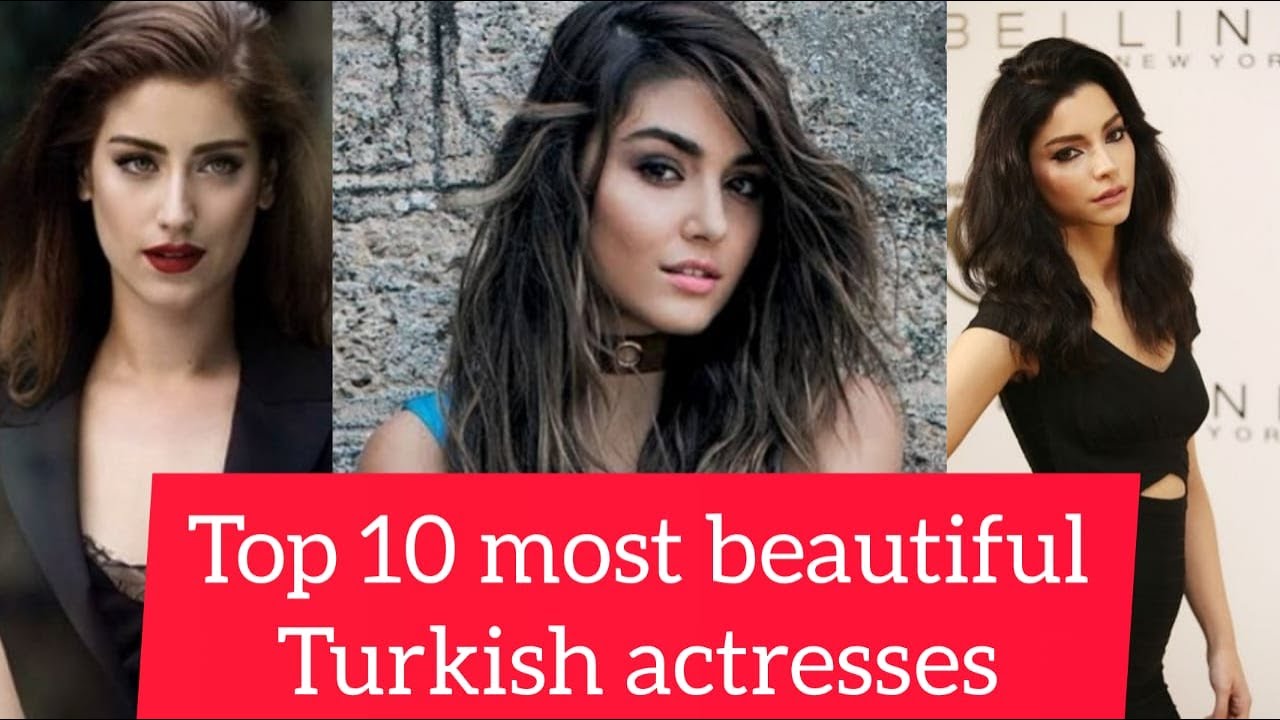 Top 10 most beautiful turkish actresses/turkish actresses - YouTube