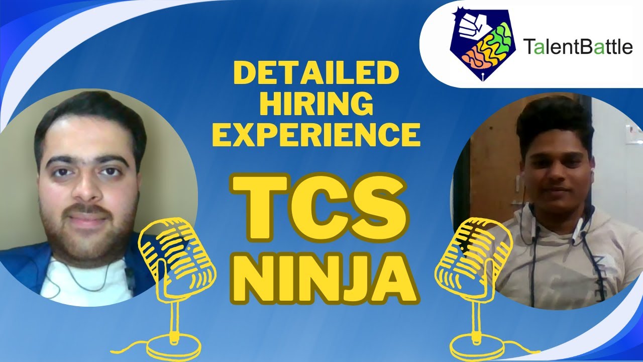 TCS Ninja Detailed Hiring Experience | Talent Battle Student's Success ...