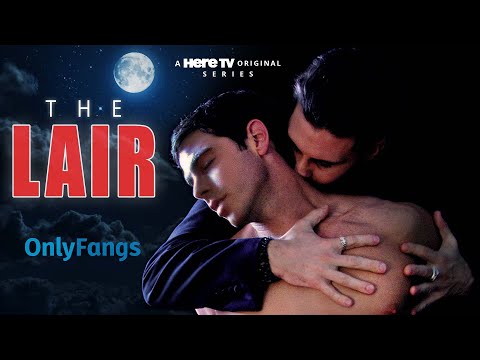 The Lair Season 1 Episode 1: The Beginning (Gay Vampires)
