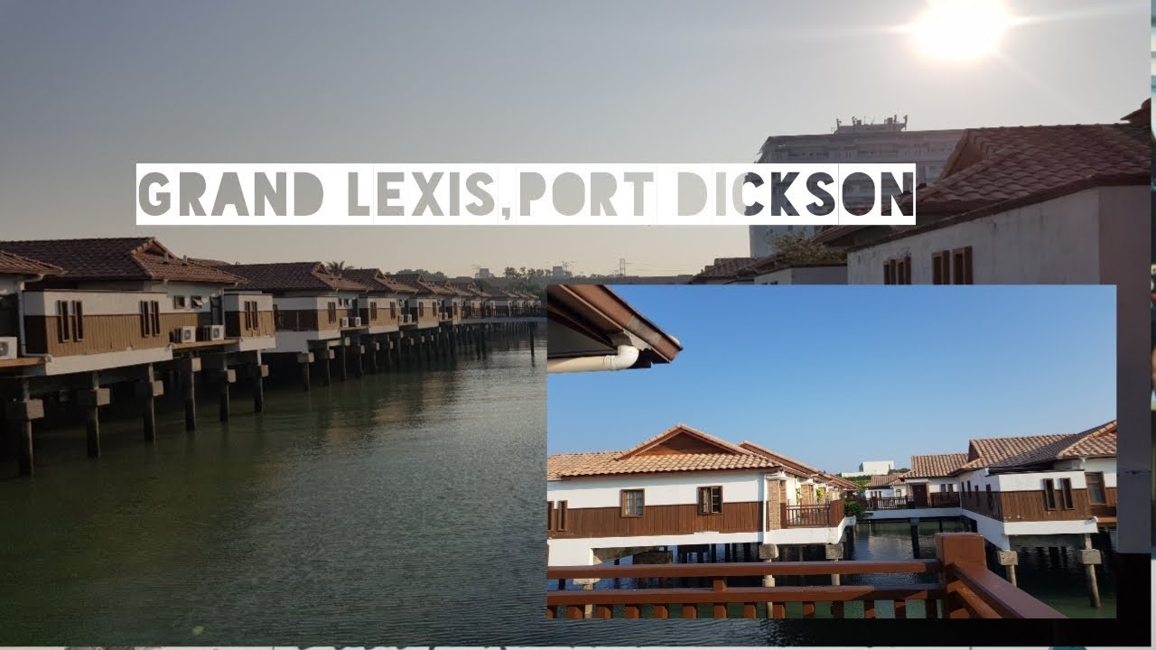 Grand Lexis premium seaview ,Port Dickson - YouTube