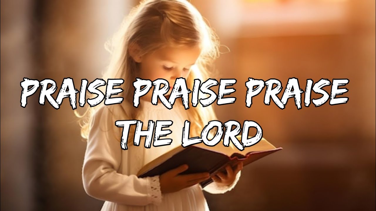 Praise praise praise the lord l Jesus Jesus Jesus l Jesus worship songs ...