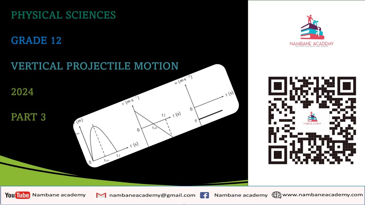 Grade 12 | Physical Science | Vertical Projectile Motion | Full lesson ...