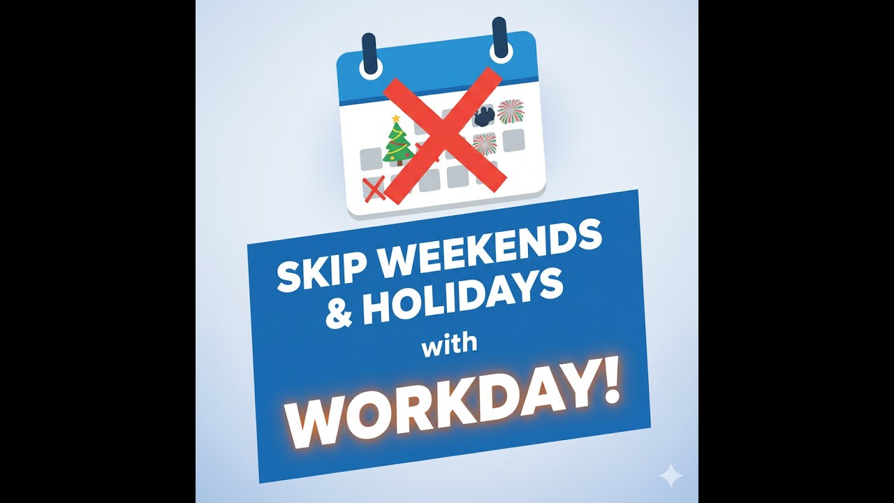 Skip Weekends & Holidays with WORKDAY! - YouTube