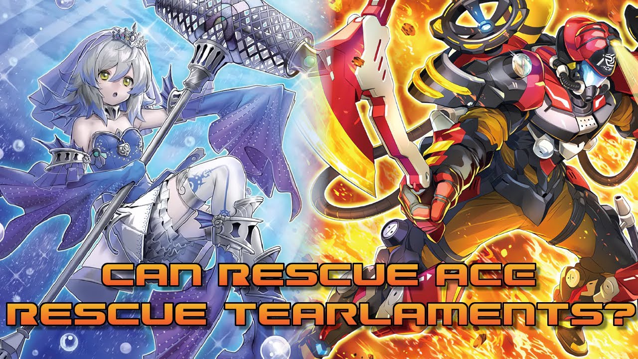 Can Rescue ACE rescue Tearlaments? February 2023 Tearlaments Deck ...