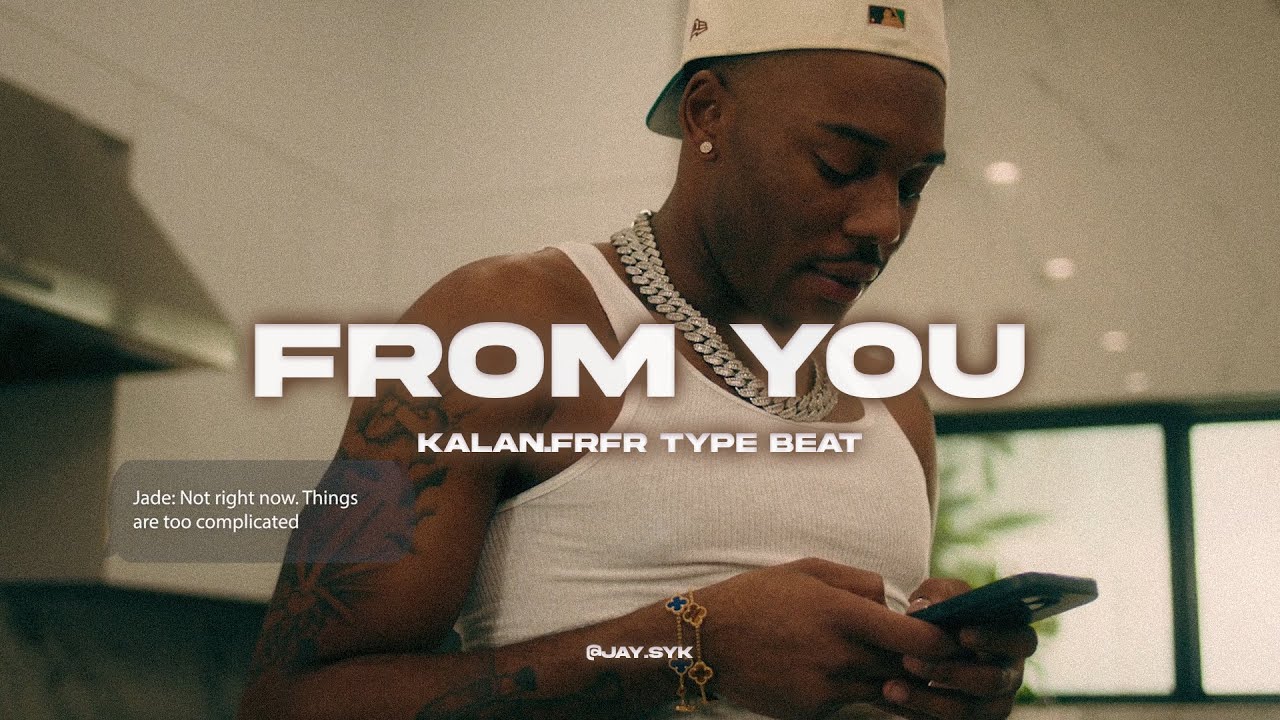 [FREE] Kalan.FrFr x Big Sad 1900 Type Beat - "From You" (Prod. By Jay ...