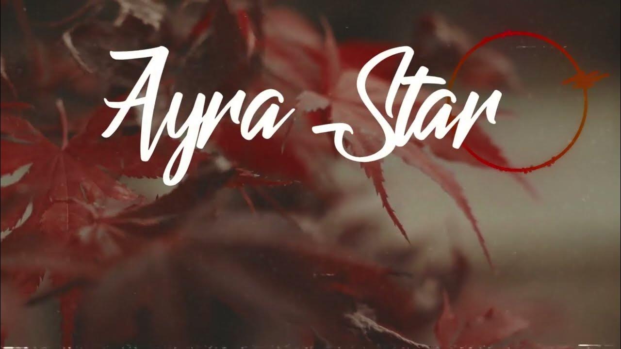 Ayra Starr – Rhythm & Blues (Lyrics) - YouTube