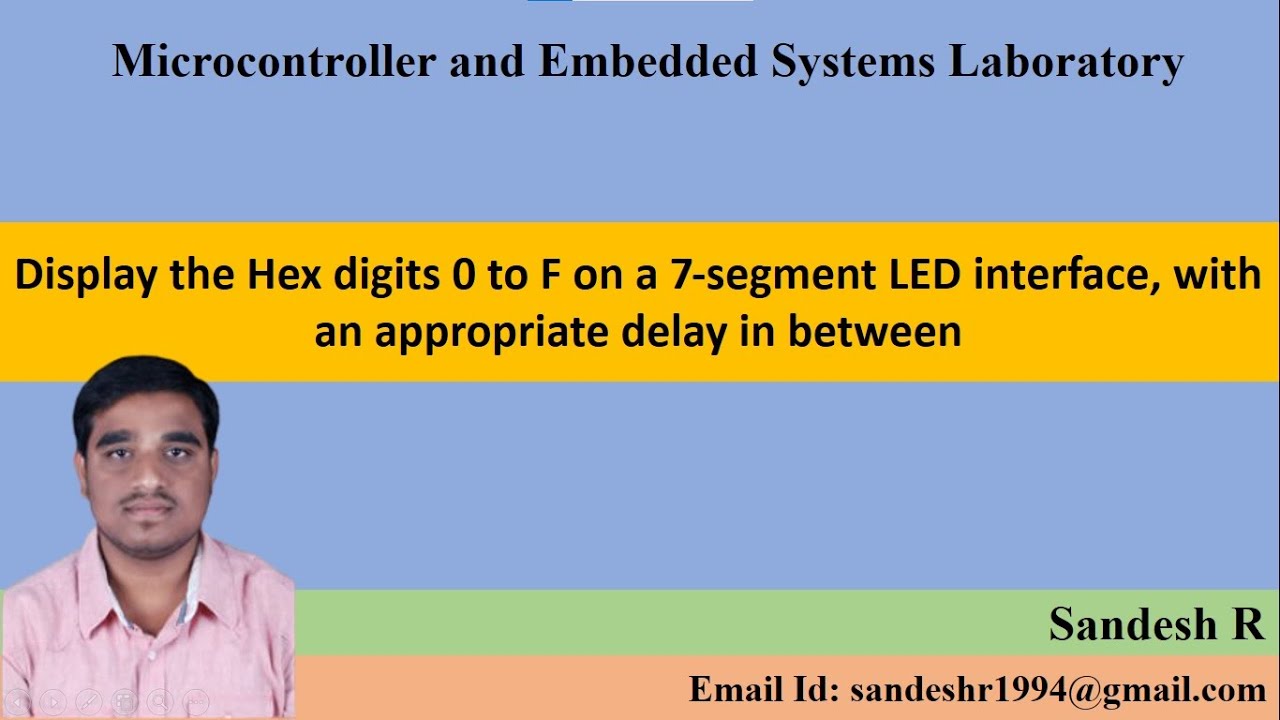Display The Hex Digits 0 To F On A 7 Segment Led Interface Using Lpc2148 Microcontroller Youtube 8227