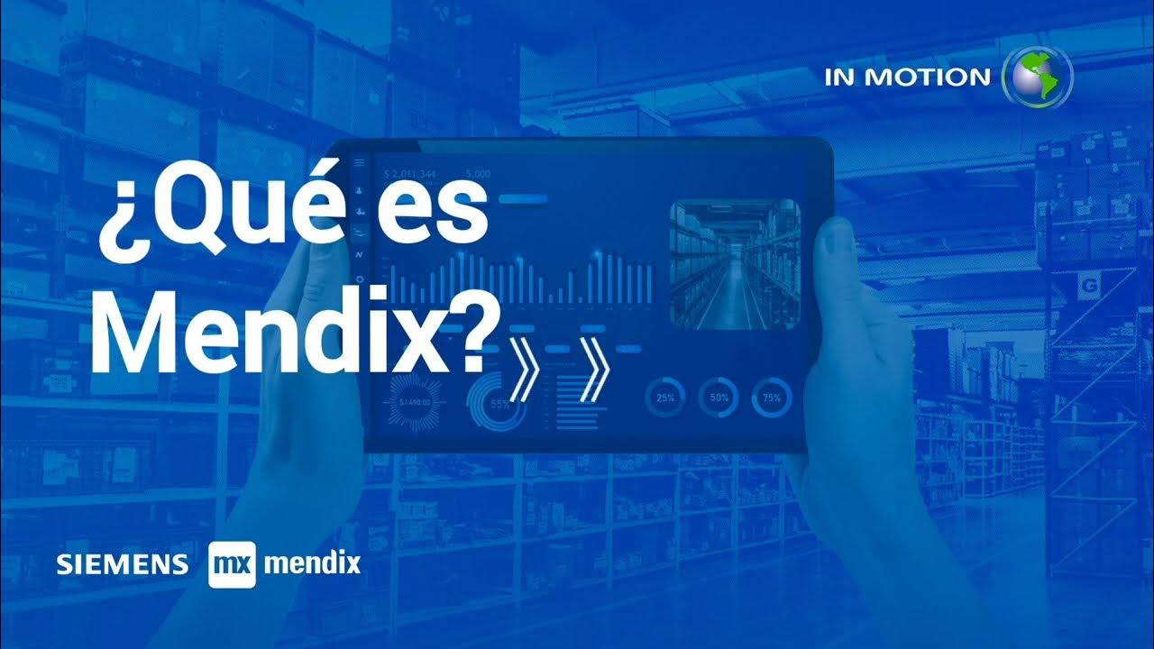 Qué es Mendix y sus beneficios | Low-Code | In Motion - YouTube