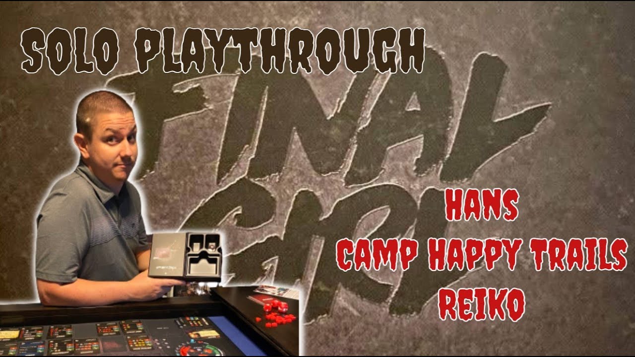 Final Girl Playthrough ft. Hans, Camp Happy Trails, and Reiko - YouTube
