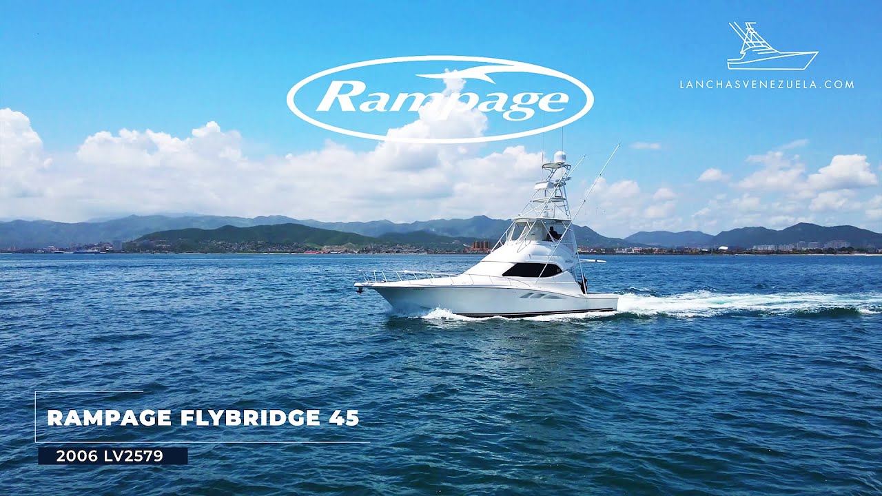 ⚓️RAMPAGE FLYBRIDGE 45⚓️ - YouTube